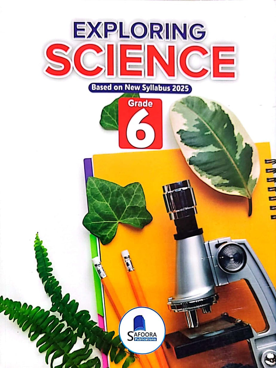 Safoora Exploring Science | Grade 6 | Engaging Science Workbook for ...