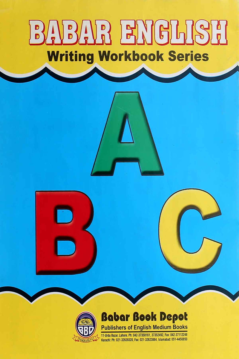 Babar English Writing Workbook Series Abc – Iftikhar Book Depot