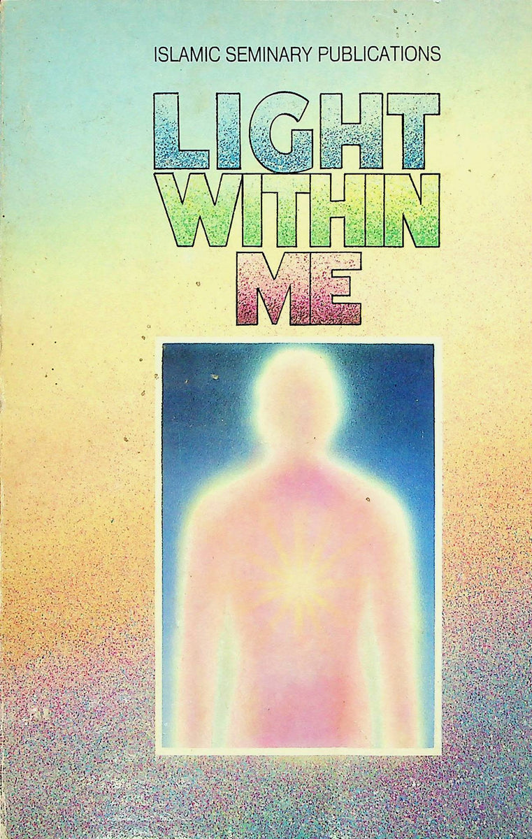 Light Within Me – Iftikhar Book Depot