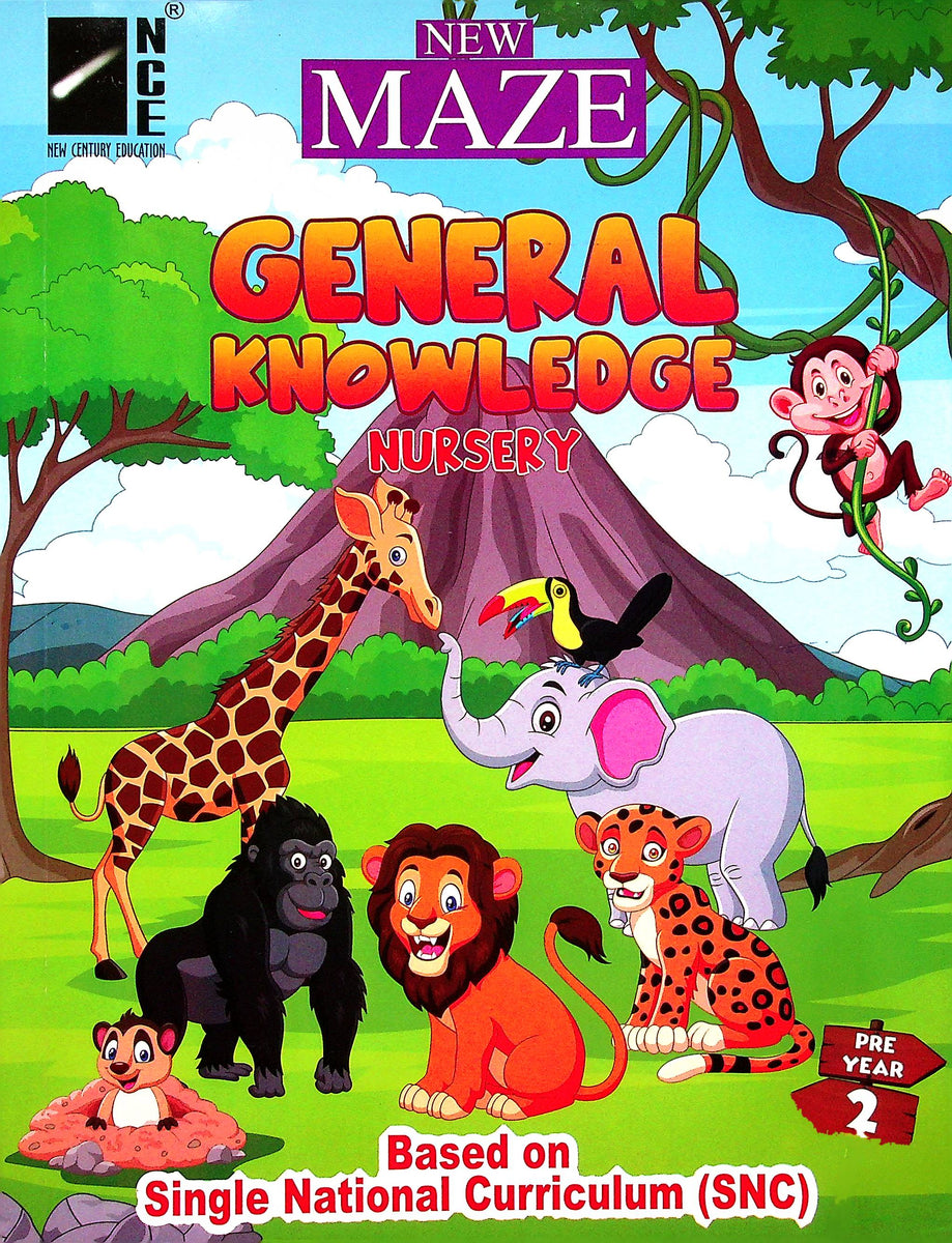 NCE Maze General Knowlege Nursery Pre Year 2 – Iftikhar Book Depot