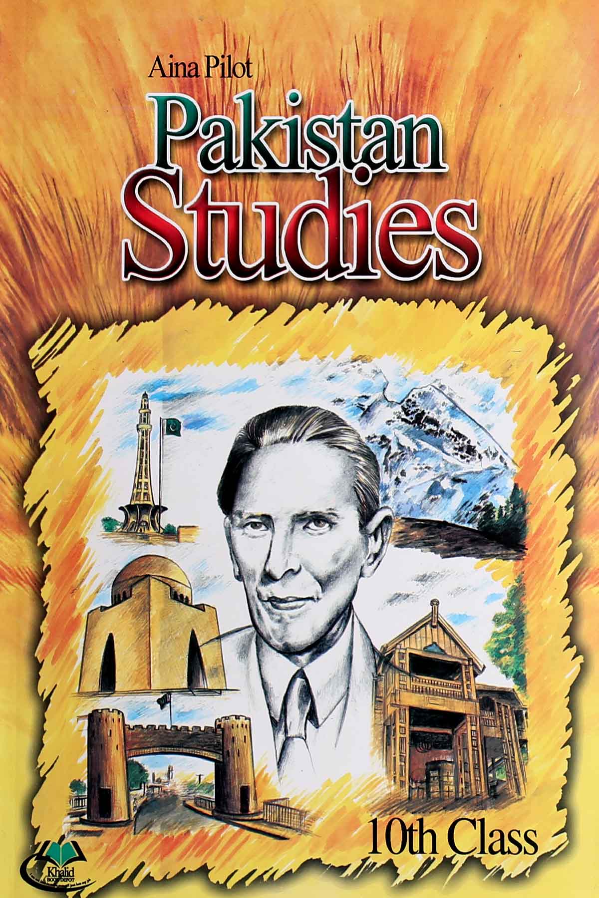Pilot Aaina Pakistan Studies English Medium Class-10 Key Book ...