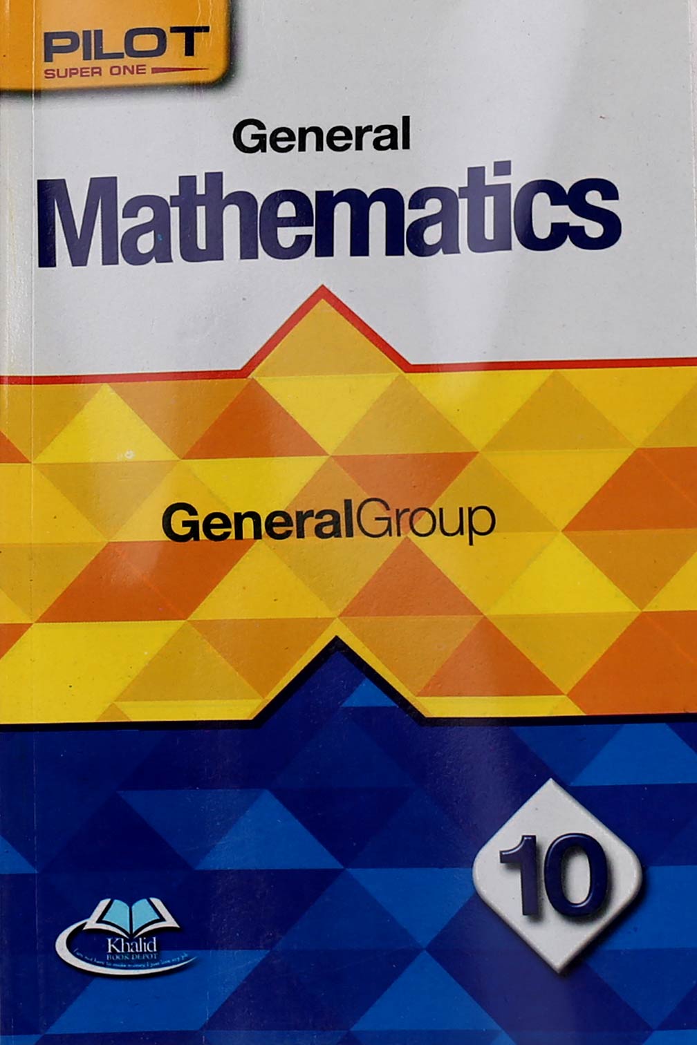 Pilot Super One Mathematics English Medium Class-10 Arts Group Key Boo ...