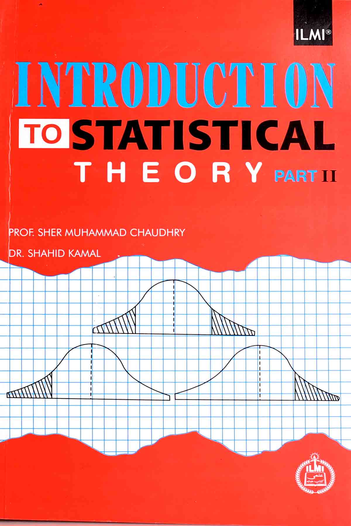 Introduction to Statistical Theory Part 2 B.A – Iftikhar Book Depot