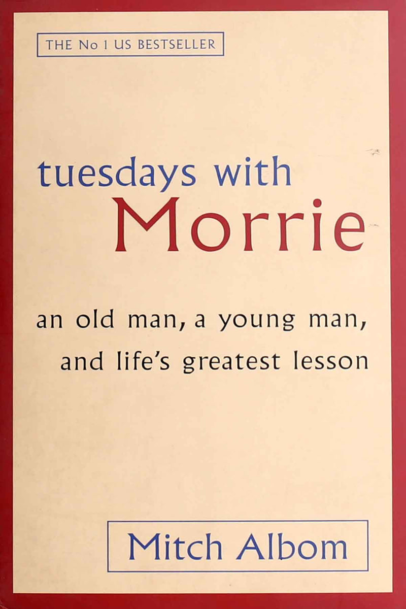 Tuesdays With Morrie – Iftikhar Book Depot